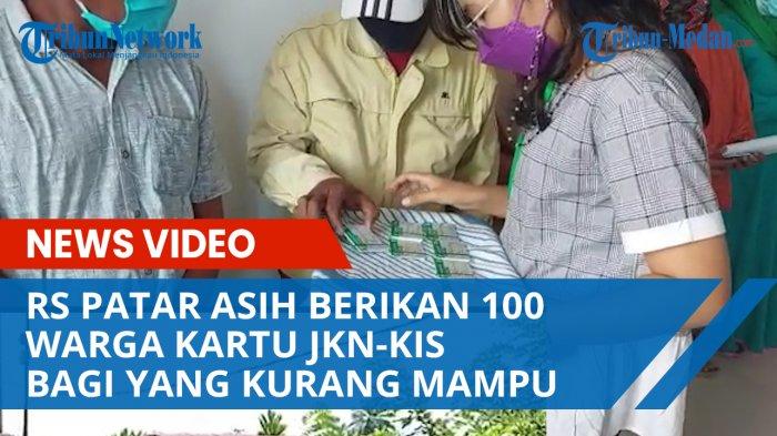 RS Patar Asih Berikan 100 Warga Kartu JKN-KIS Bagi yang Kurang Mampu ... RS Patar Asih Berikan 100 Warga Kartu JKN-KIS Bagi yang Kurang Mampu ...